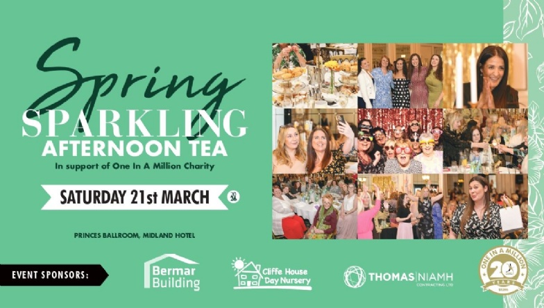 One In A Million - OIAM Charity Afternoon Tea (21st March) - TICKETS ON ...